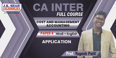 CA Inter, Paper 4 - Cost and Management Accounting - Application - Prof ...