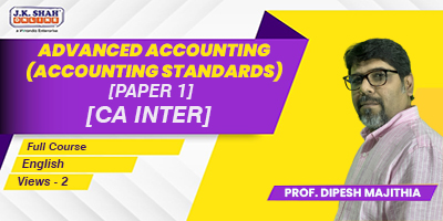 CA Inter, Paper 1 - Advanced Accounting (Accounting Standards) - Prof ...