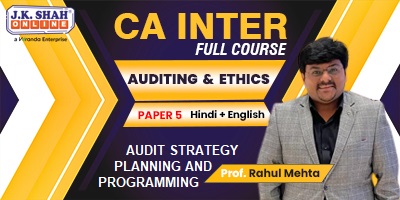 CA Inter, Paper 5 - Auditing and Ethics - Audit Strategy Planning and Programming - Prof. Rahul ...