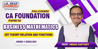 CA Foundation, Paper 3A - BM - Set Theory Relation and Functions - Prof ...